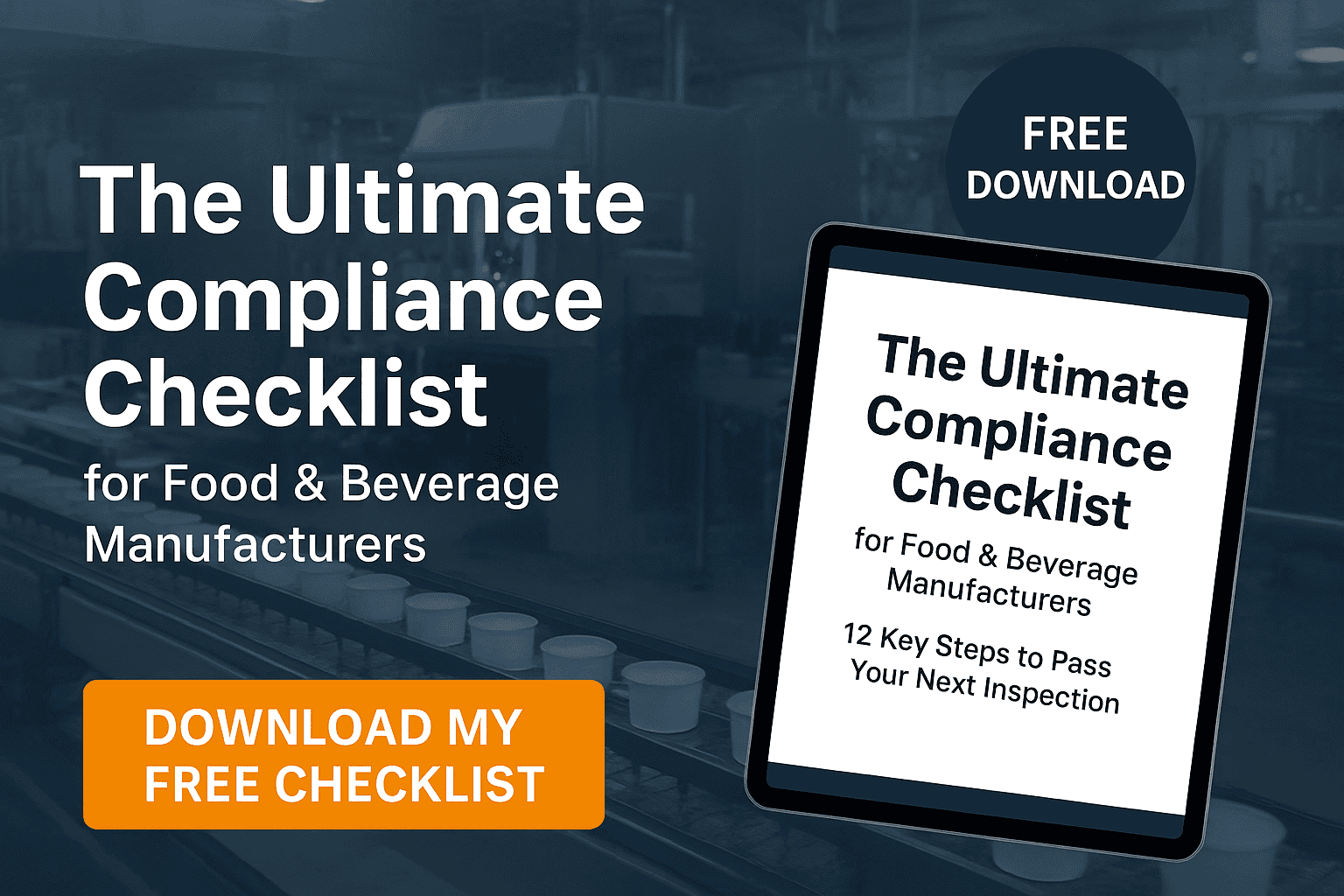 Food & Beverage Compliance Checklist | Ultimate Guide